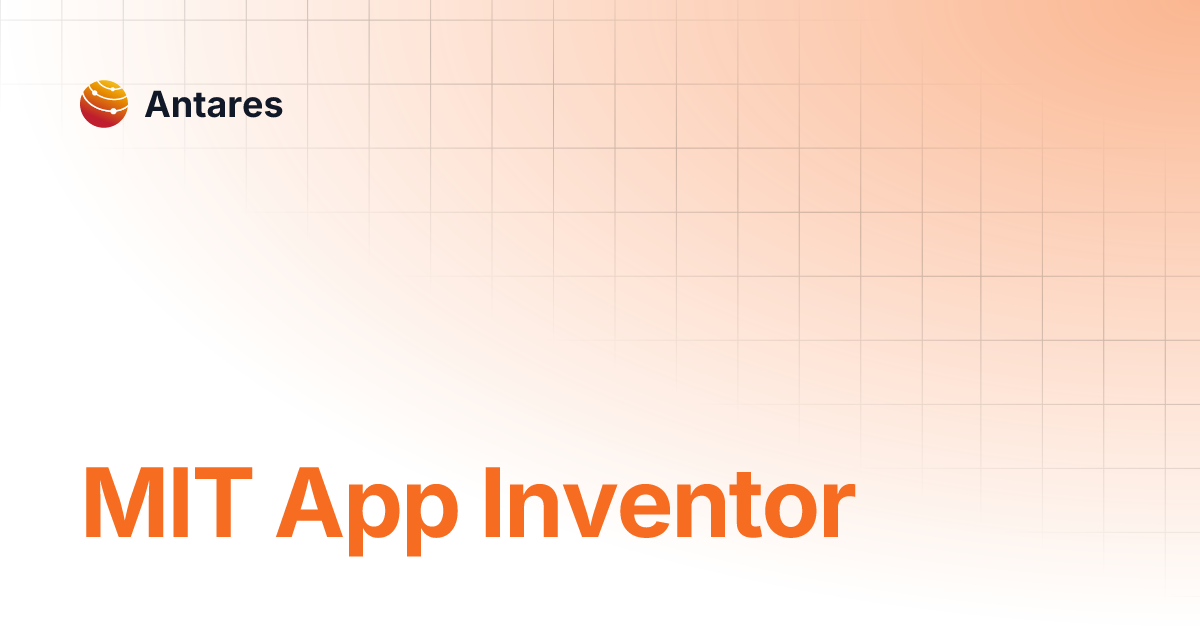 MIT App Inventor | Antares