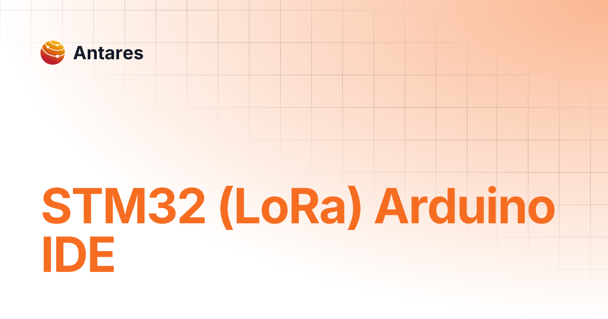 STM32 (LoRa) Arduino IDE | en | Antares