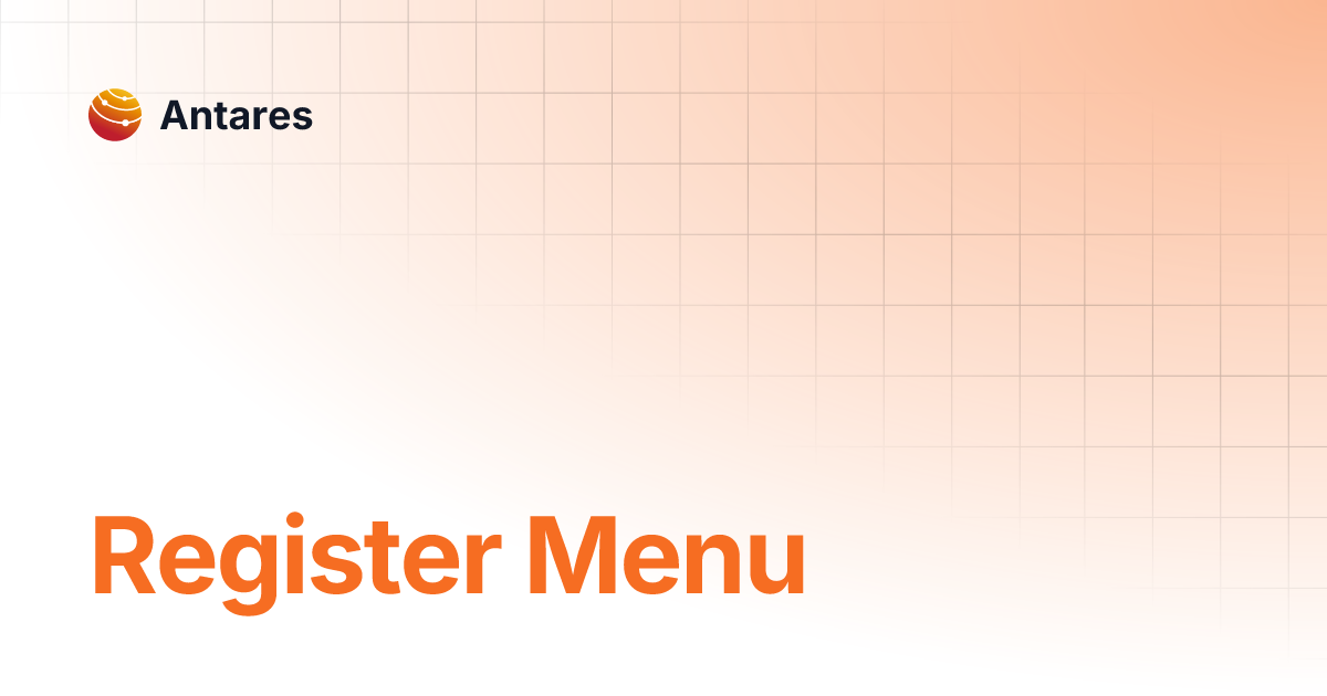 Register Menu | Antares