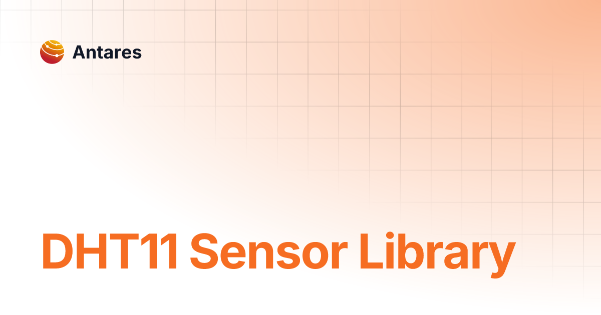 DHT11 Sensor Library | Antares